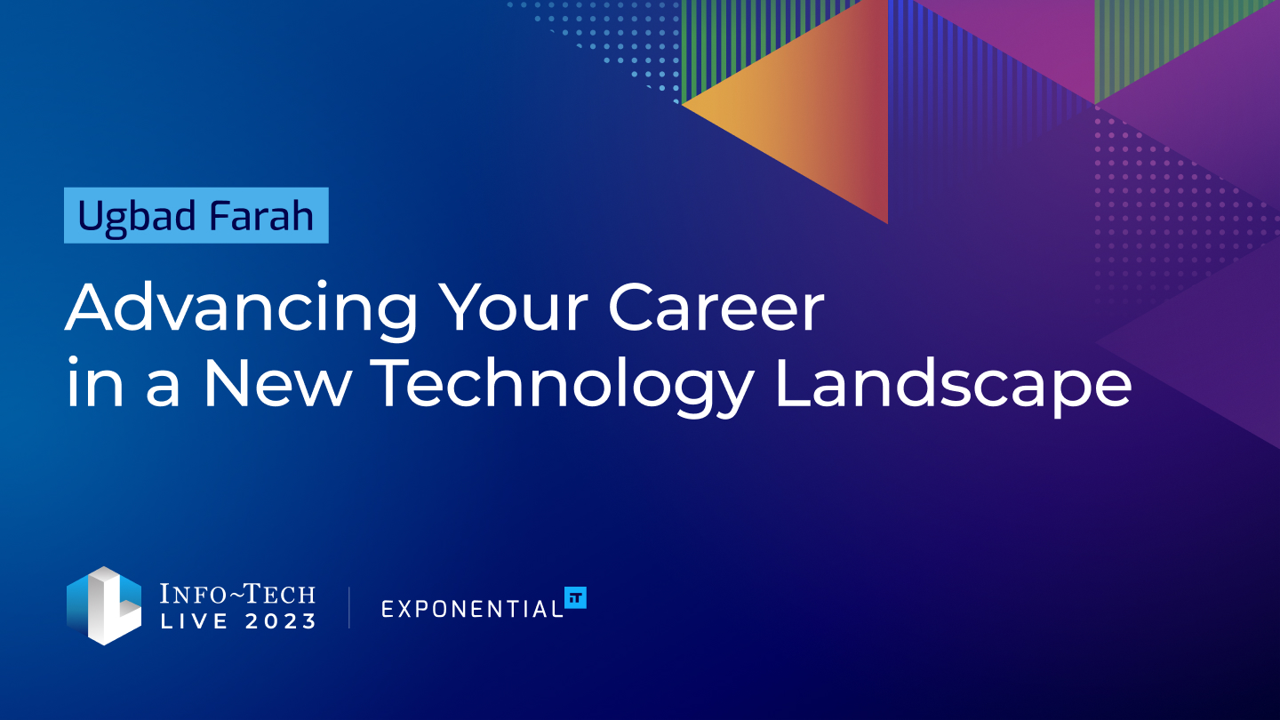 Advancing Your Career in a New Technology Landscape | Info-Tech ...