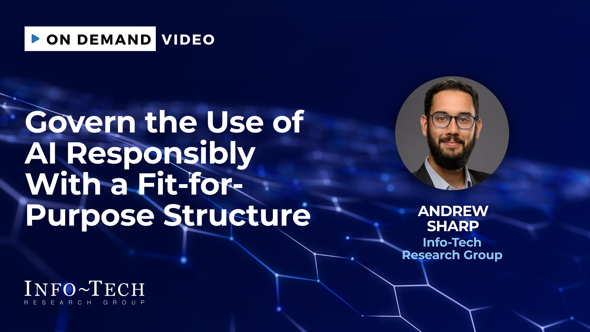 Govern the Use of AI Responsibly With a Fit-for-Purpose Structure | Info-Tech Research Group