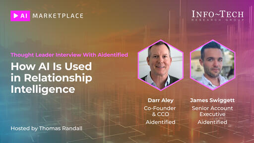 Aidentified: How AI Is Used in Relationship Intelligence | Info-Tech ...
