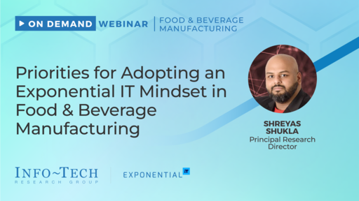 Webinar: Priorities for Adopting an Exponential IT Mindset in the Food ...