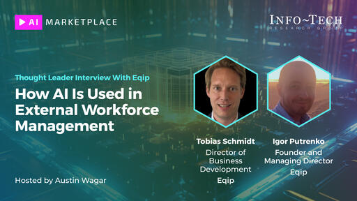 Eqip: How AI Is Used in External Workforce Management | Info-Tech ...