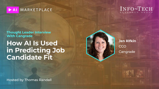 Cangrade: How AI is Used in Predicting Job Candidate Fit | Info-Tech ...