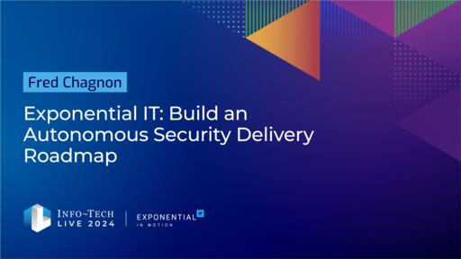 Exponential IT: Build an Autonomous Security Delivery Roadmap | Info ...
