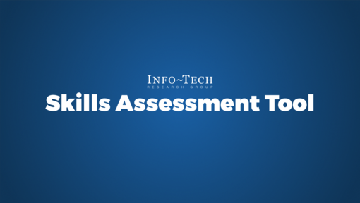 Skills Assessment Tool | Info-Tech Research Group